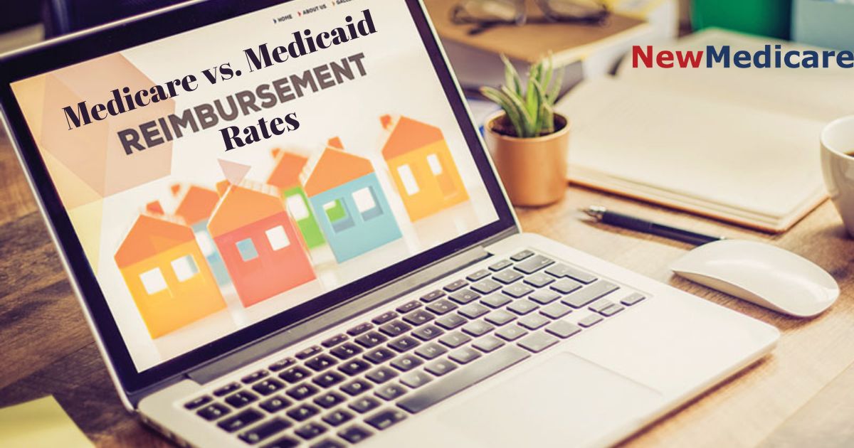 Medicare vs Medicaid Reimbursement Rates: All You Need to Know ...
